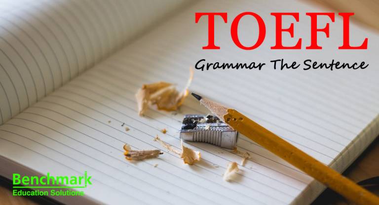 Essential TOEFL Grammar: The Sentence - Benchmark TOEFL