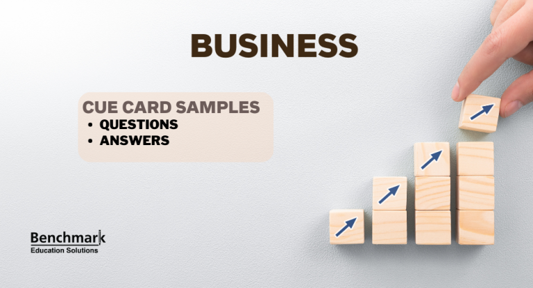 Business IELTS Speaking Part 2 Model Answers