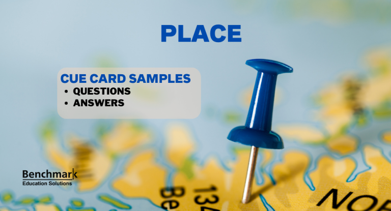 Place IELTS Speaking Part 2 Questions with Answers