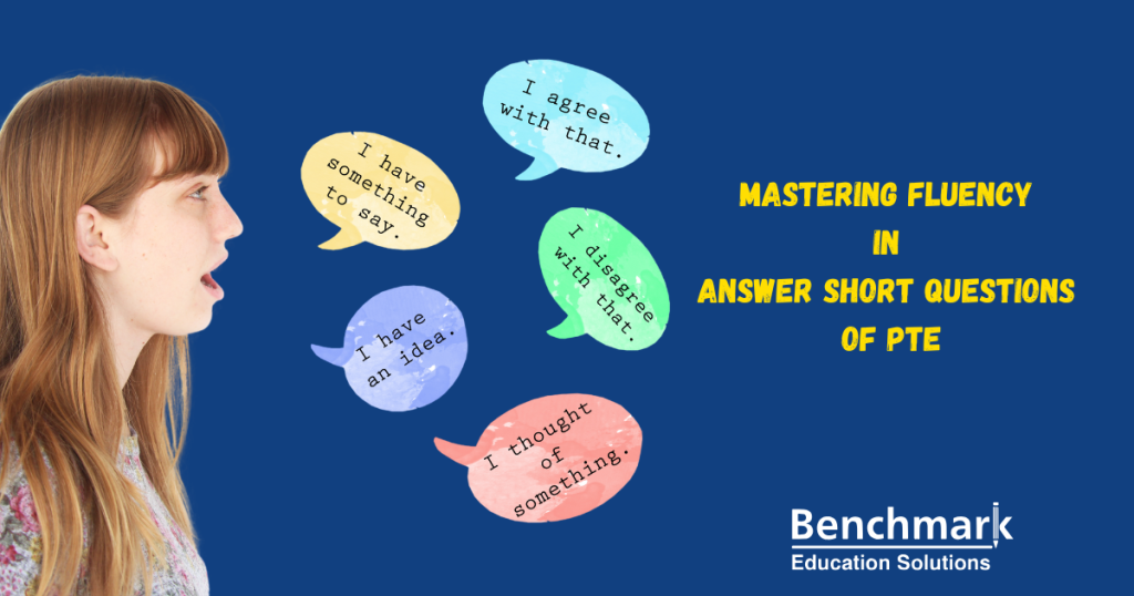 Mastering Fluency in Answer Short Questions of PTE