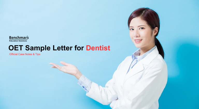 OET Sample Letter for Dentist with Official Case Notes & Tips