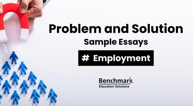 Employment in IELTS Writing Task 2: Problem and Solution Essay Samples